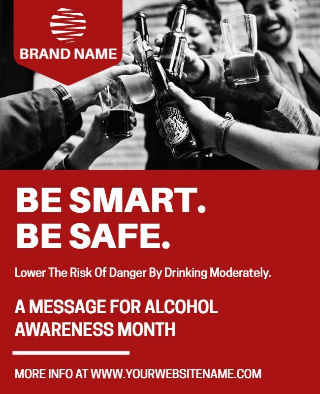 Bold Red Alcohol Awareness Message for Safe Drinking Poster Template