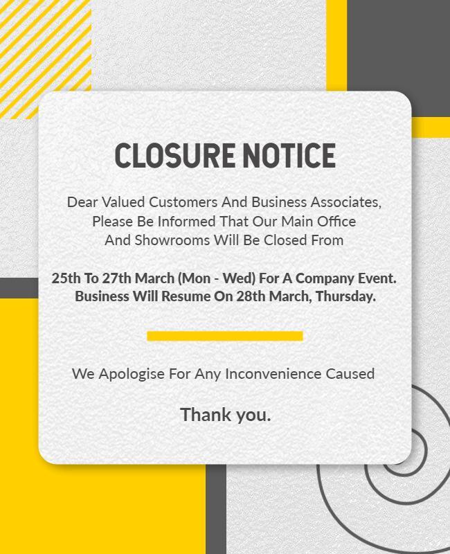 Bold Yellow and Gray Closure Notice Announcement Poster Template