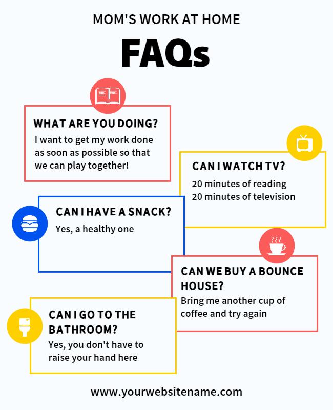 Colorful Informative FAQ Poster for Work-at-Home Moms Template