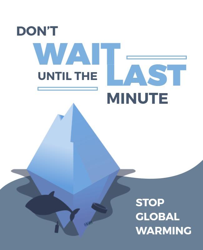 Cool Blue Environmental Awareness Global Warming Poster Template