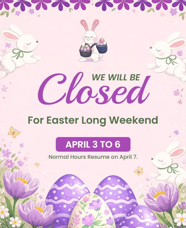 Easter Weekend Closed Announcement Flyer Template