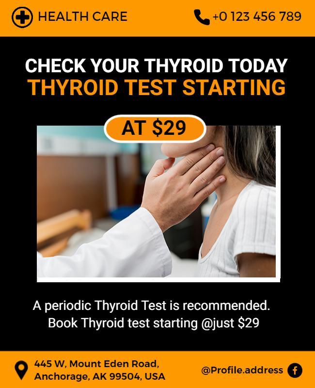 Healthcare Promotion for Affordable Thyroid Test Poster Template