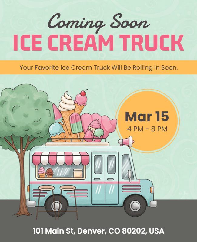 Ice Cream Truck Coming Soon Flyer Template