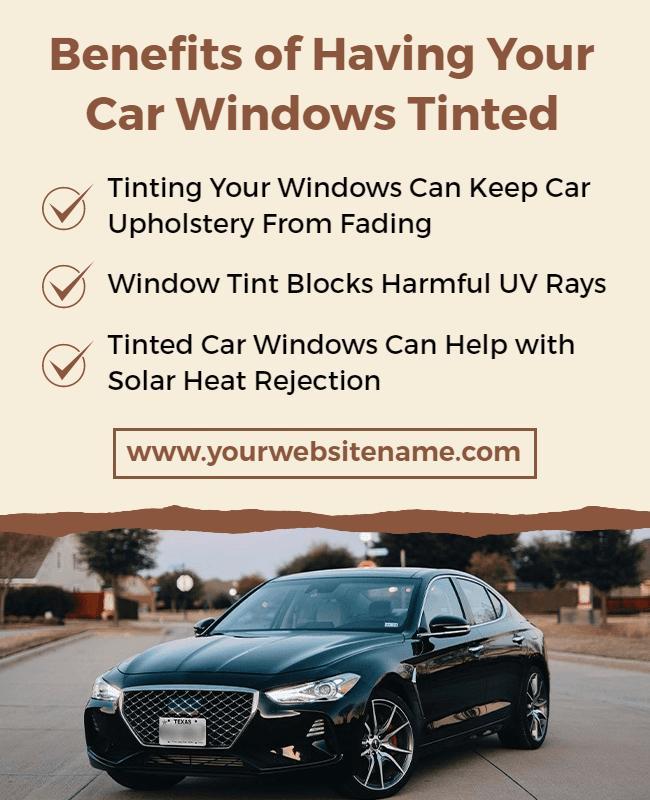 Informative Beige Car Window Tinting Benefits Poster Template