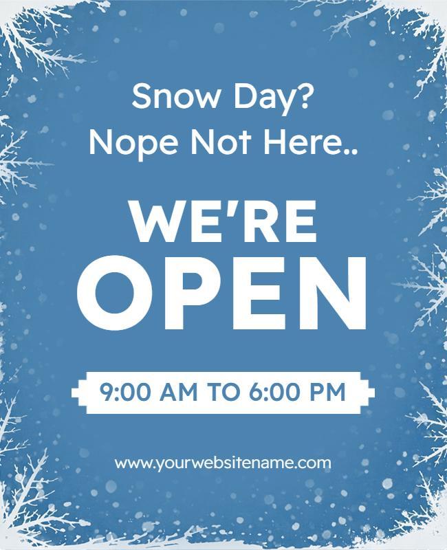 Snow Day Open Business Announcement Flyer Template