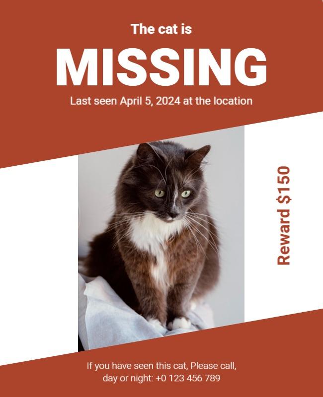 Urgent Missing Pet Cat Notice with Reward Offer Poster Template