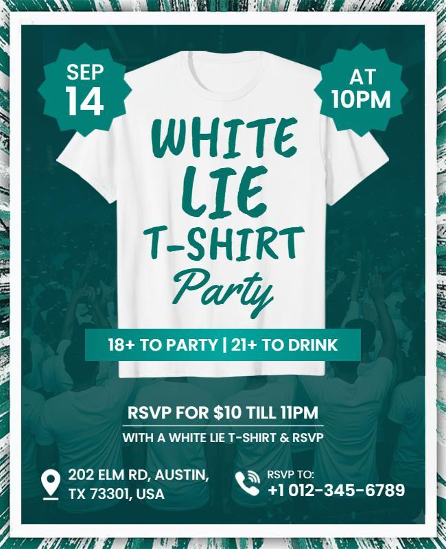 White Lie T-Shirt Themed Party Flyer Template
